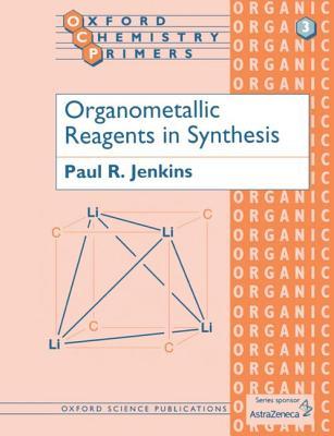 PDF (Download) Organometallic Reagents in Synthesis (Oxford Chemistry ...