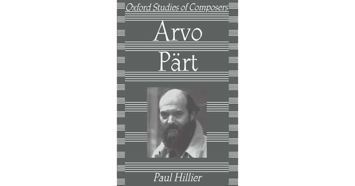 Arvo Pärt by Paul Hillier