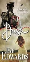 Dusk (Dusk, #1) by Eve Edwards