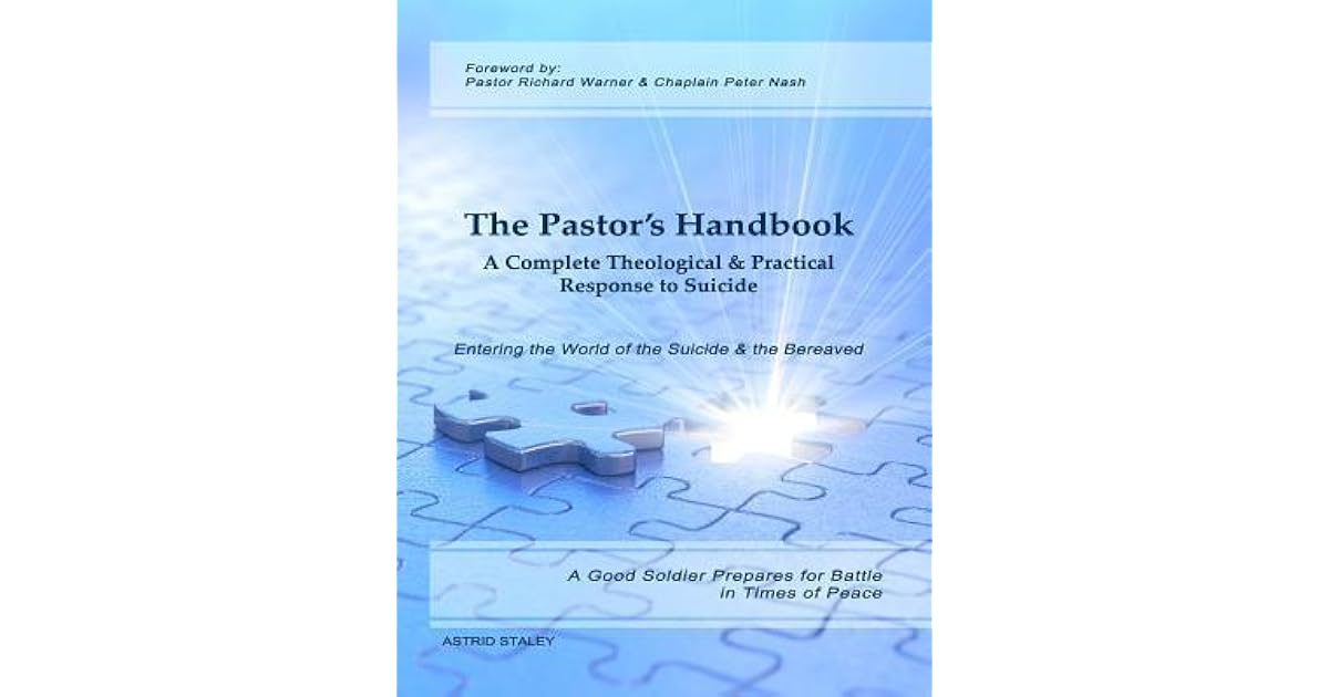 The Pastor's Handbook: A Complete Theological & Practical Response to ...