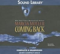 Coming Back by Marcia Muller — Reviews, Discussion, Bookclubs, Lists