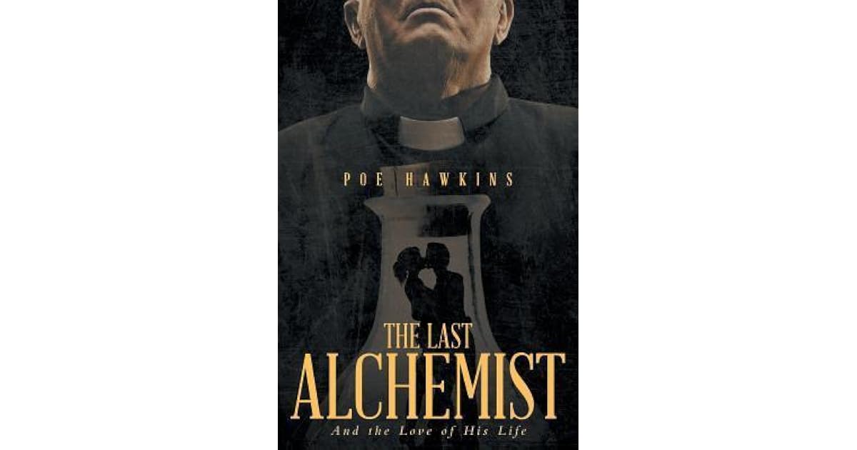 Book giveaway for The Last Alchemist: And the Love of His Life by Poe ...