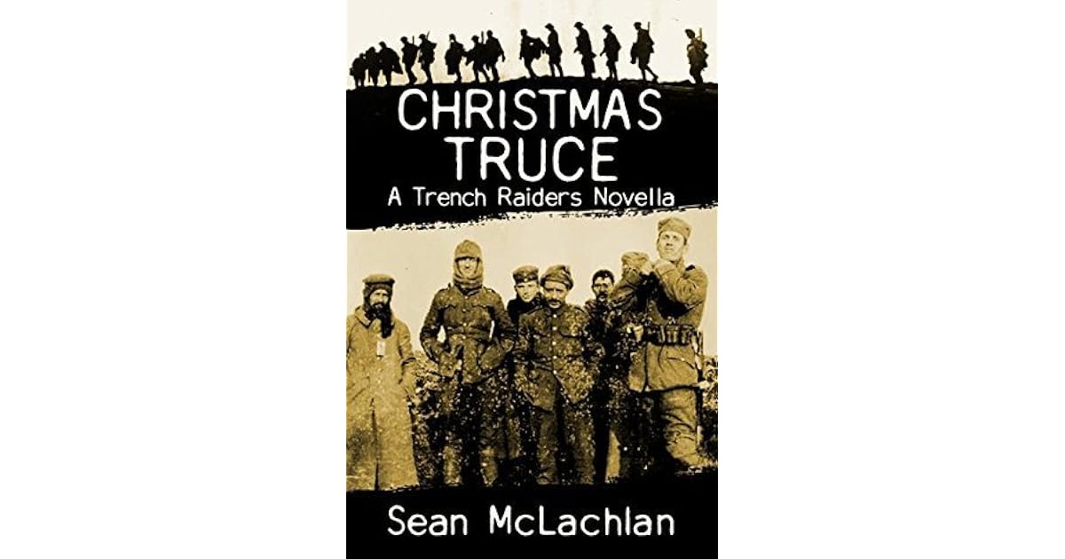 Christmas Truce by Sean McLachlan