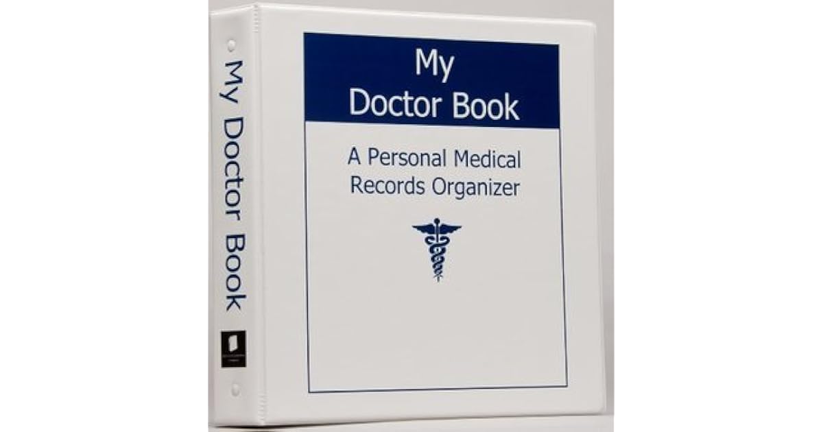 My Doctor Book A Personal Medical Records Organizer - WINNER of TODAY'S ...