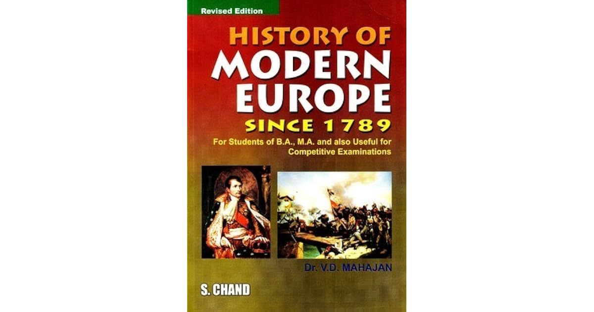 History of Modern Europe Since 1789 by V.D. Mahajan