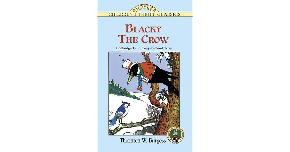 Blacky the Crow by Thornton W. Burgess