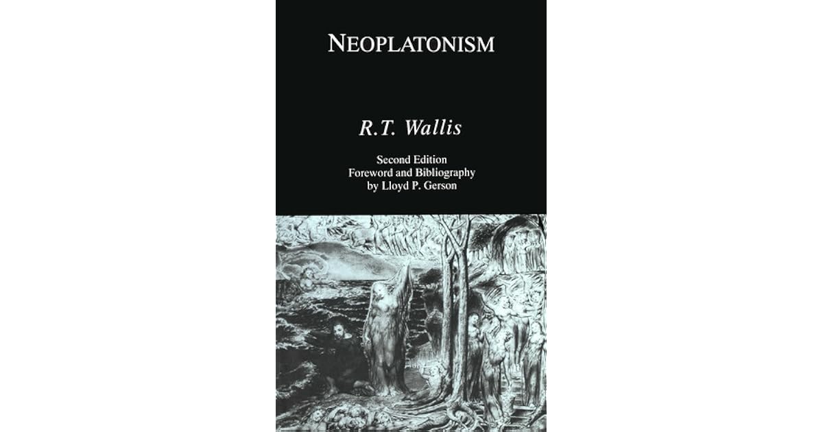 Neoplatonism by Richard T. Wallis