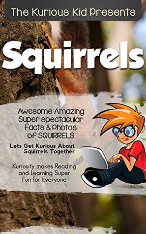 Children's book about Squirrels (kids books age 3 to 6)Illustrated kids ...