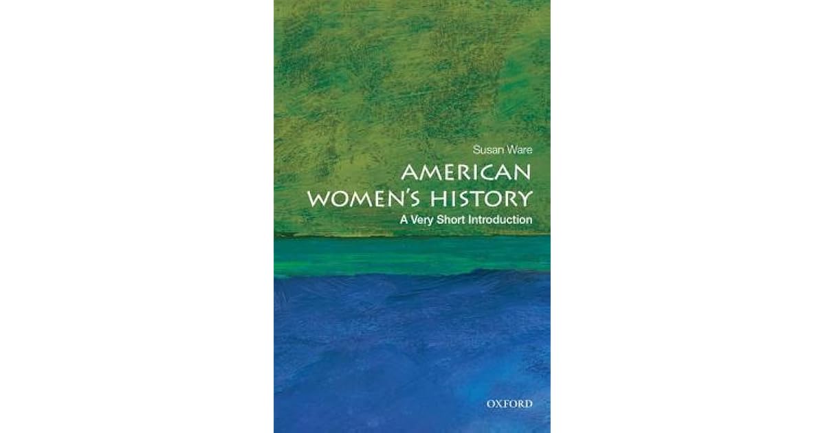 American Women's History: A Very Short Introduction by Susan Ware