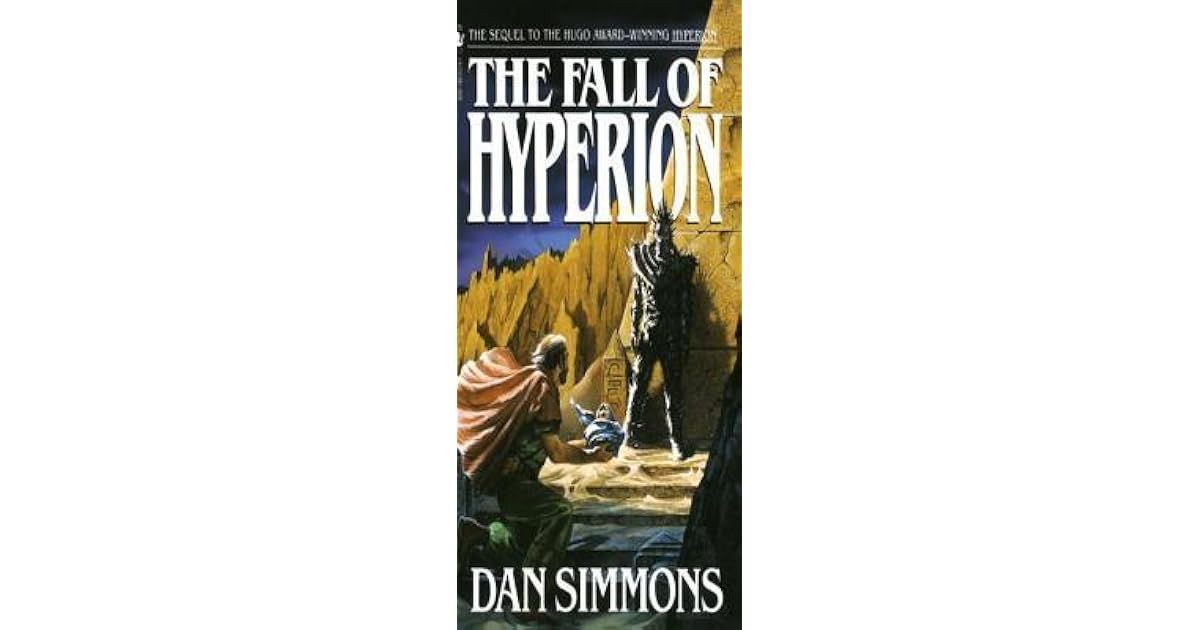 The Fall of Hyperion (Hyperion Cantos, #2) by Dan Simmons