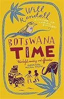 Botswana Time by Will Randall