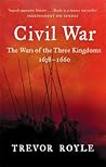 The English Civil Wars, 1640-1660 by Blair Worden