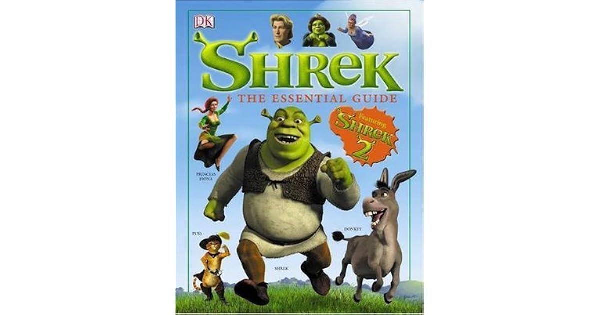 Shrek: Essential Guide ("Shrek 2") by DreamWorks