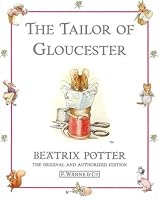 The Tailor of Gloucester by Beatrix Potter