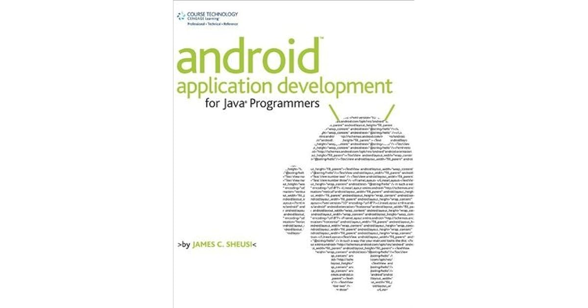 Android Application Development For Java Programmers By James C Sheusi