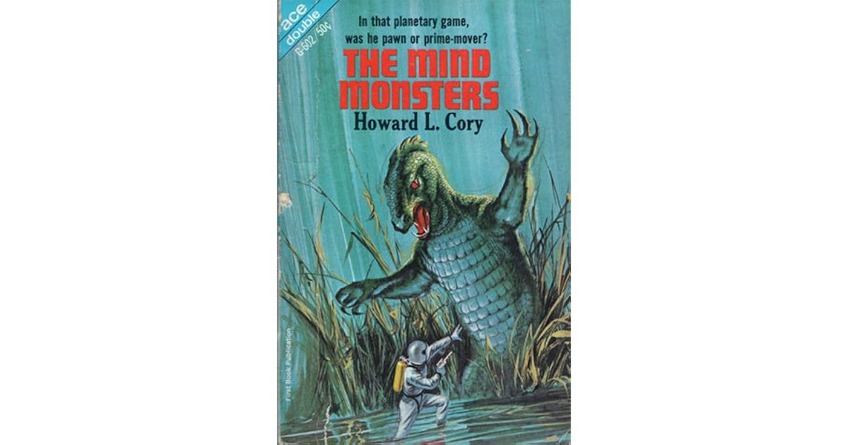 The Mind Monsters by Howard L. Cory