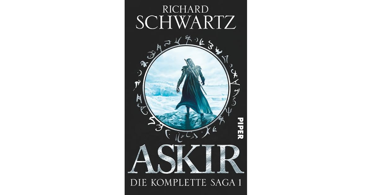 Askir: Die komplette Saga 1 by Richard Schwartz