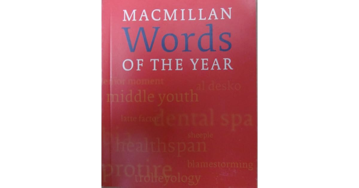 Macmillan Words of the Year by Kerry Maxwell
