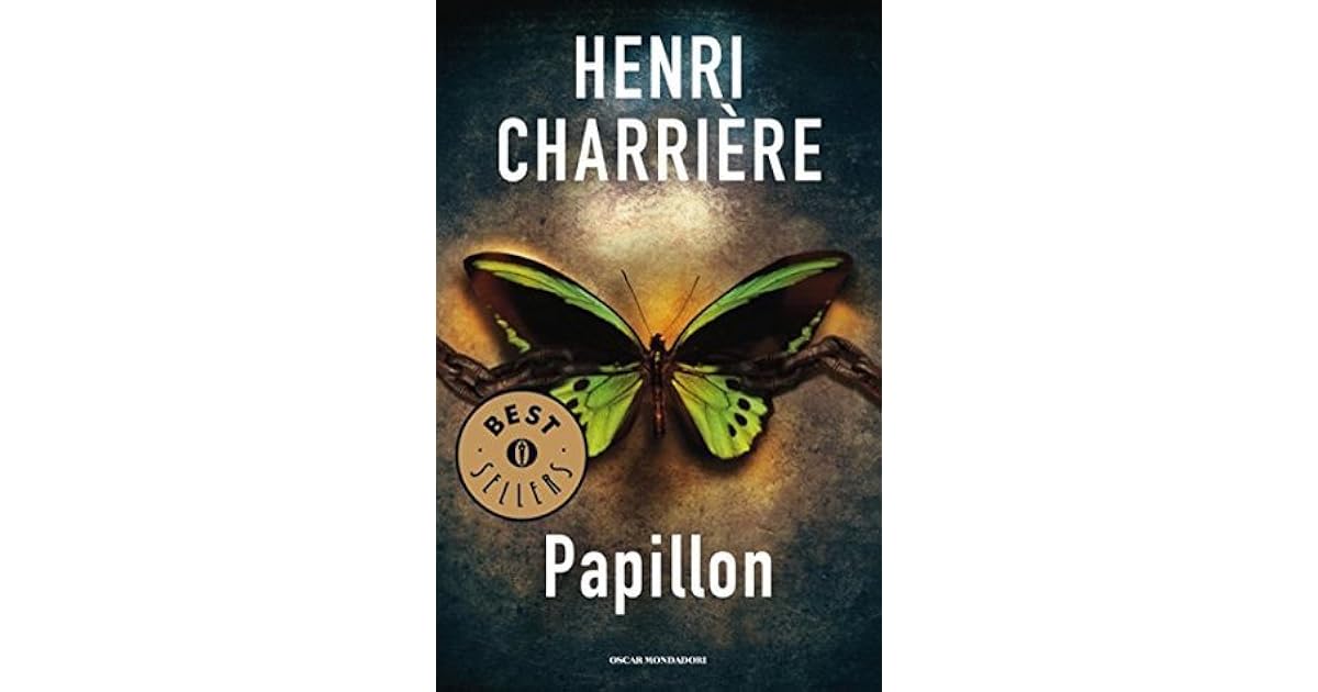 Papillon by Henri Charrière