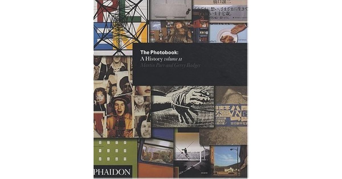 The Photobook: A History Volume II by Martin Parr