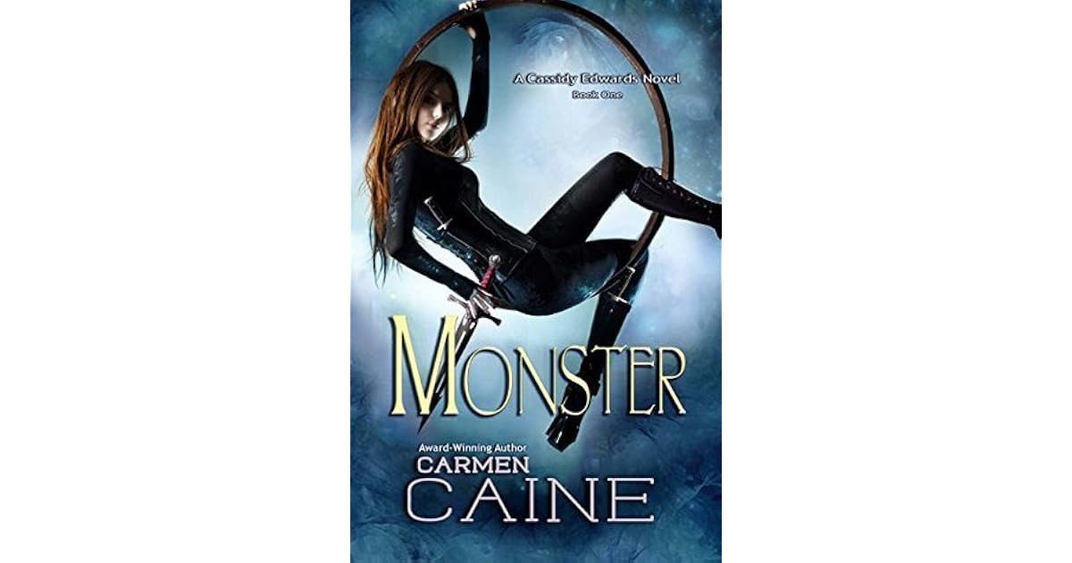 Monster (Cassidy Edwards, #1) by Carmen Caine