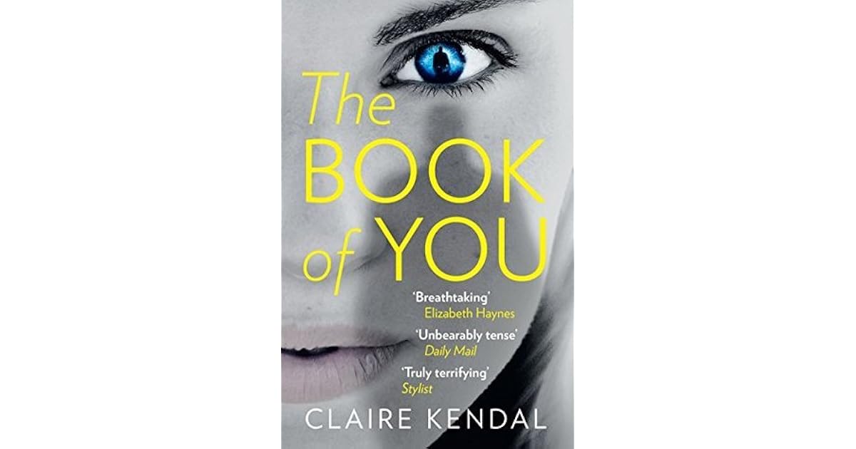 The Book of You by Claire Kendal