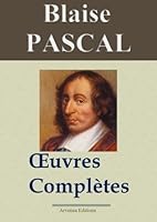 Works of Blaise Pascal by Blaise Pascal