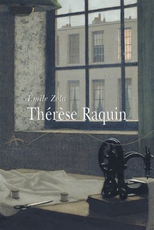 Thérèse Raquin by Émile Zola