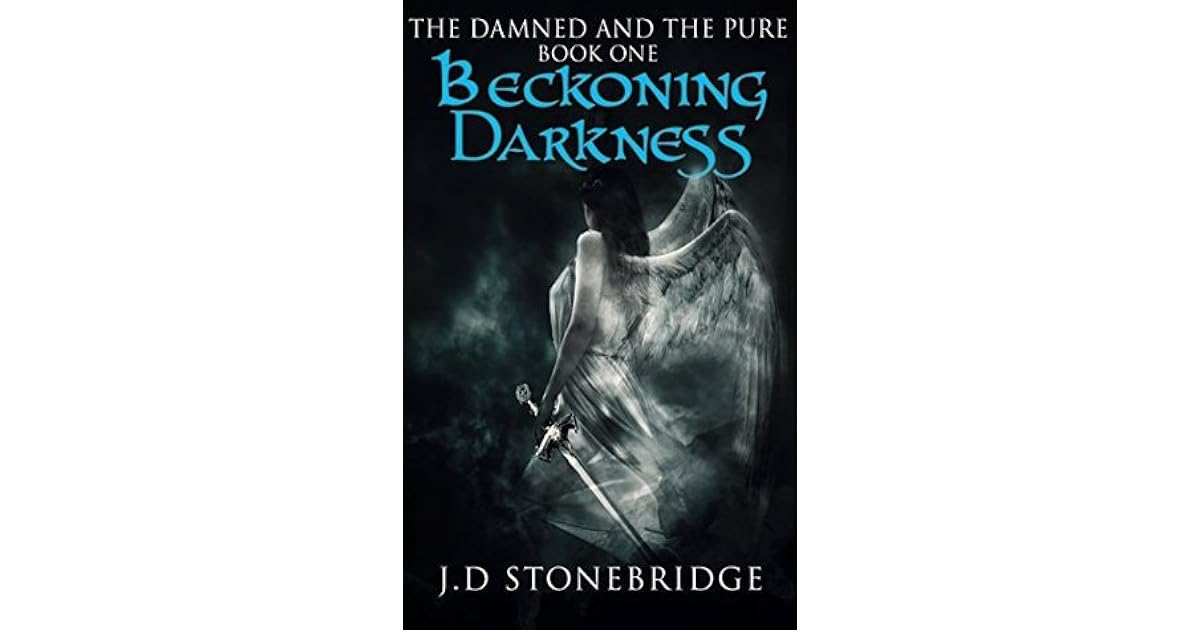 Beckoning Darkness by J.D. Stonebridge