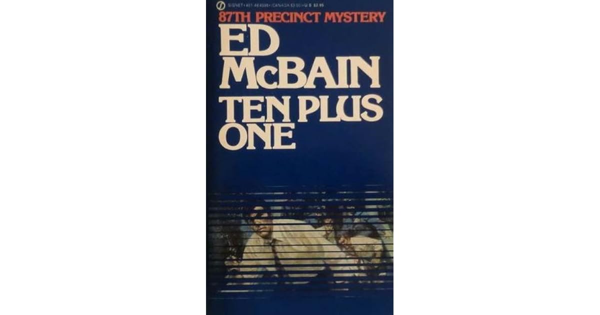 Ten Plus One (87th Precinct, #17) by Ed McBain