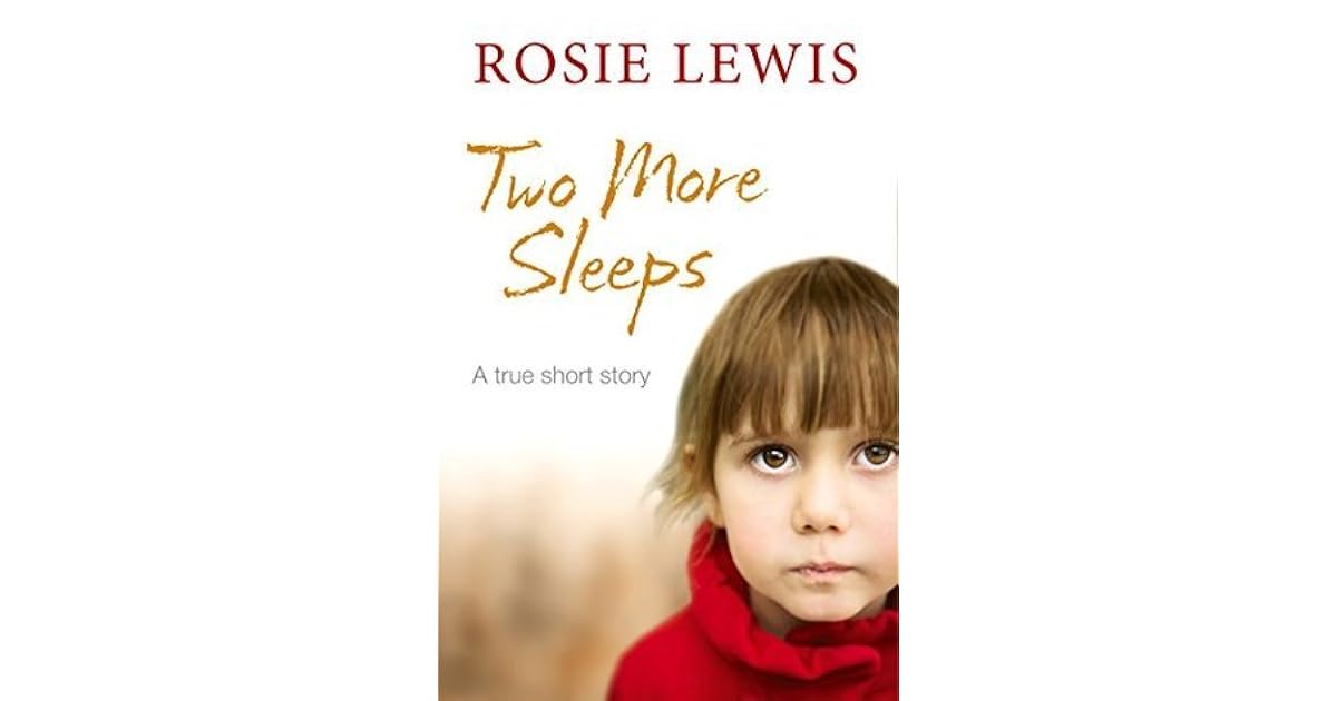 Two More Sleeps by Rosie Lewis