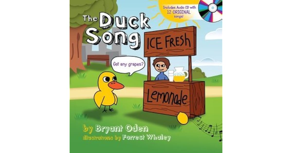 The Duck Song by Bryant Oden