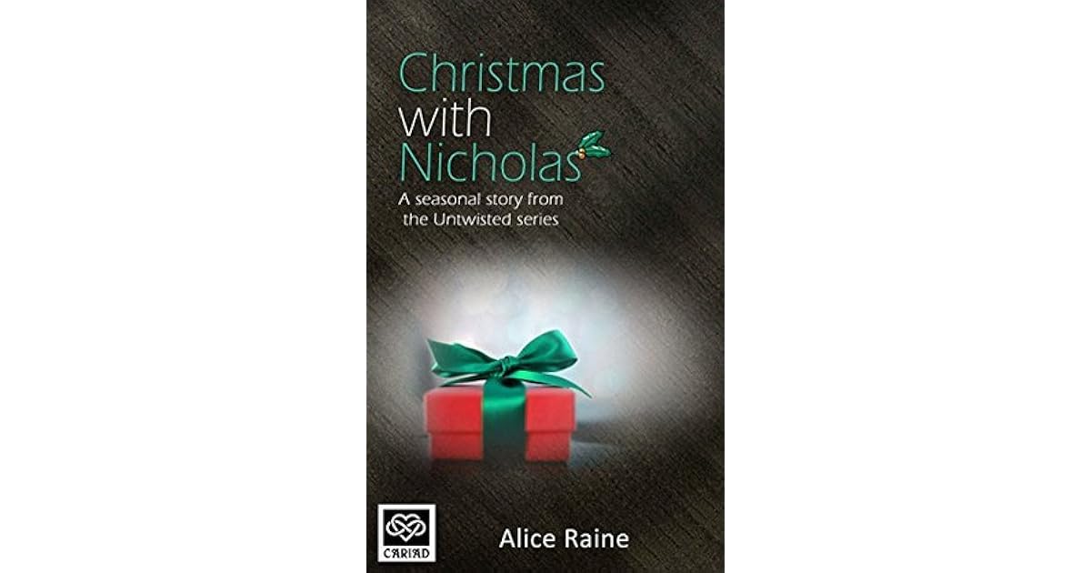 Christmas with Nicholas (Untwisted, #3.5) by Alice Raine