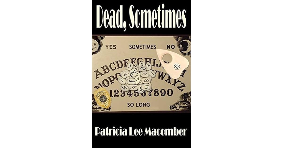 Dead, Sometimes - A Jason Callahan Mystery by Patricia Lee Macomber