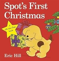 Spot's First Christmas by Eric Hill