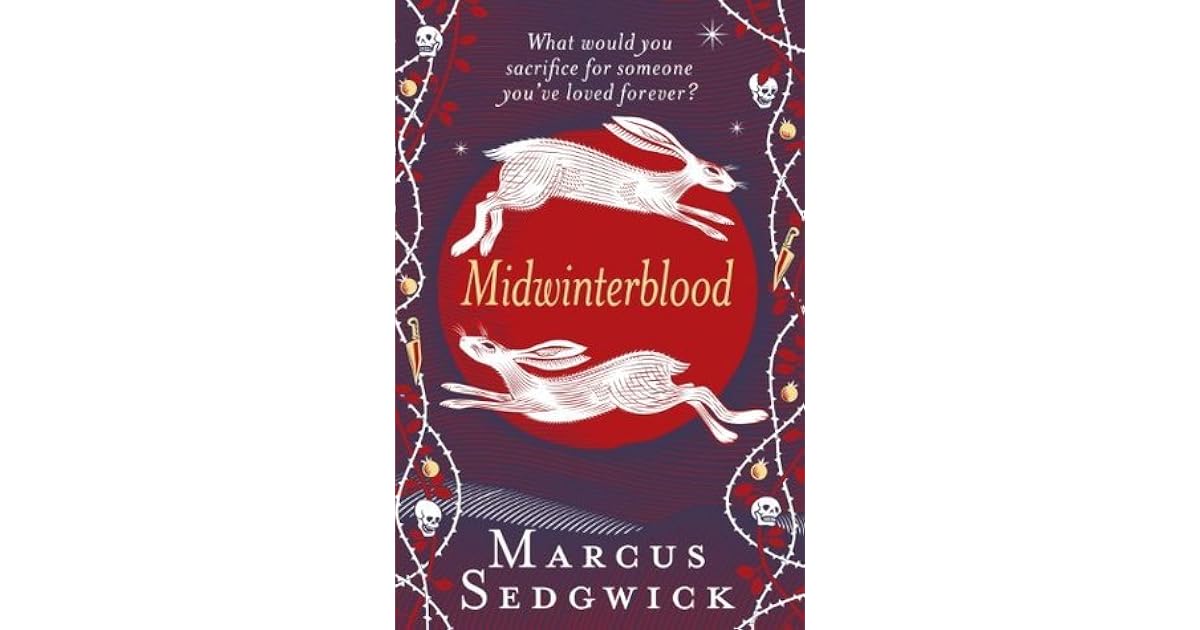 Midwinterblood by Marcus Sedgwick
