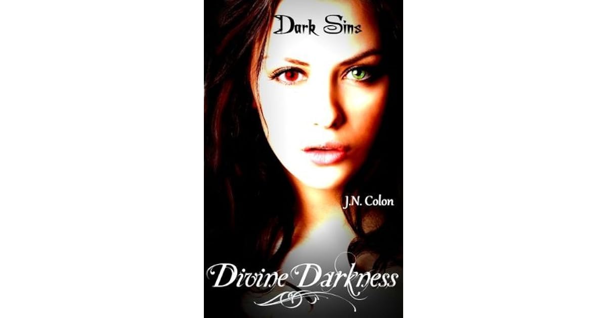 Dark Sins (Divine Darkness, #2) by J.N. Colon