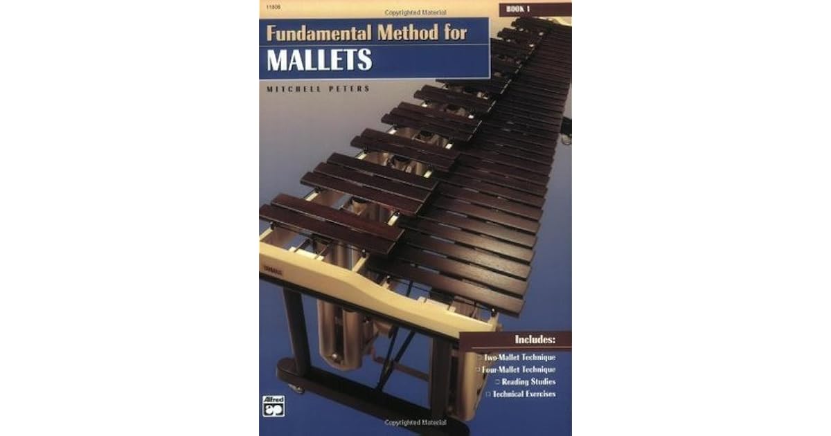 Fundamental Method for Mallets, Book 1 by Mitchell Peters