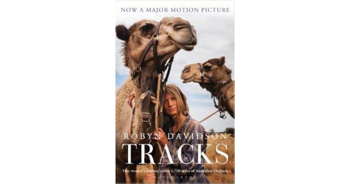 Tracks by Robyn Davidson