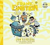 Frank Einstein and the Electro-Finger by Jon Scieszka