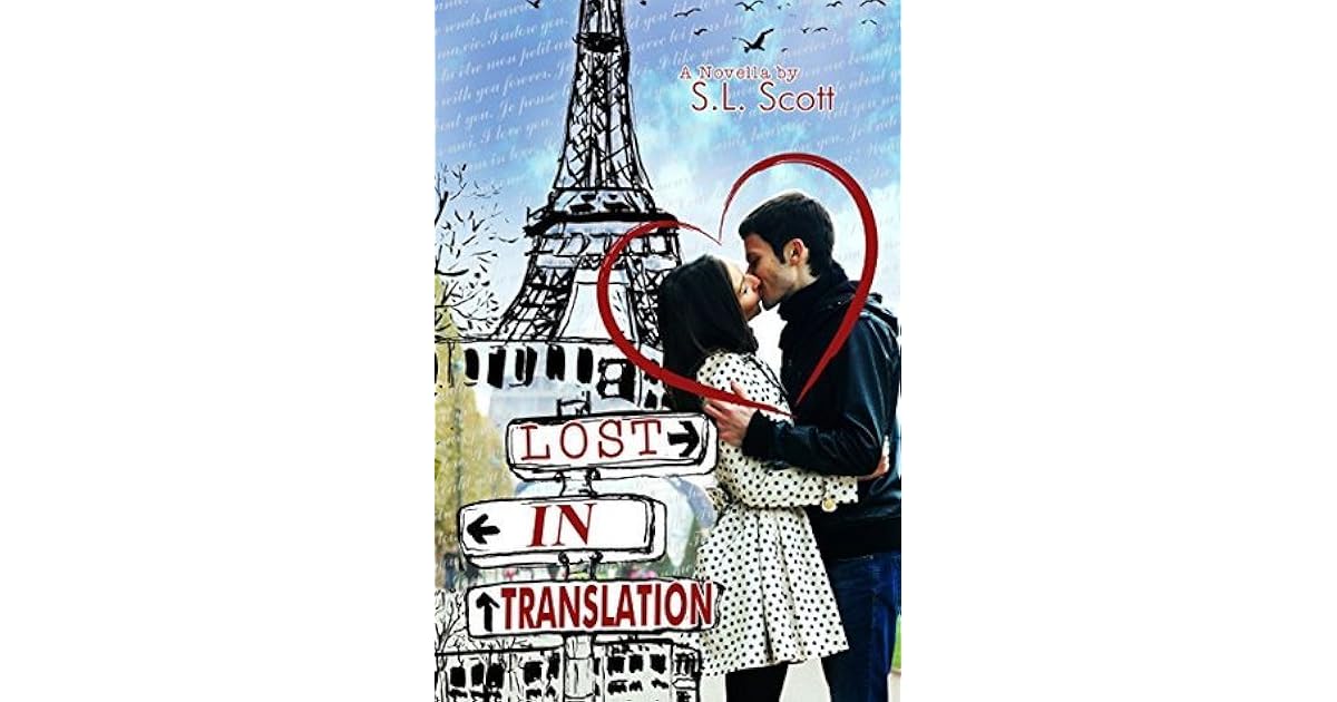 Lost in Translation by S.L. Scott
