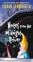 Notes from the Midnight Driver by Jordan Sonnenblick