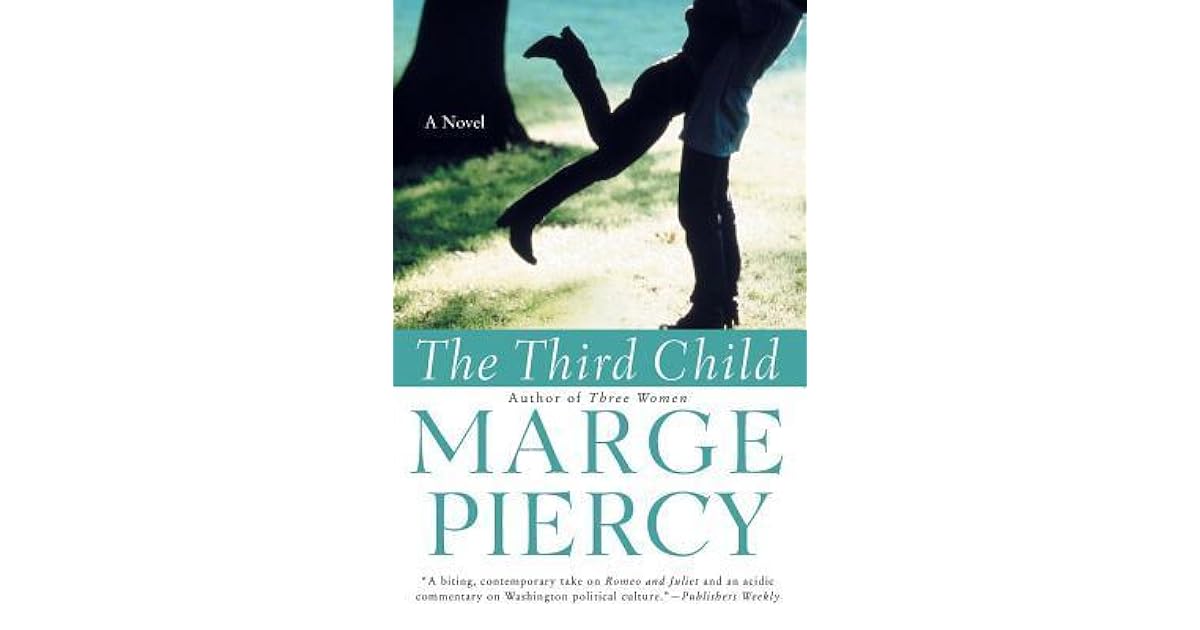The Third Child by Marge Piercy