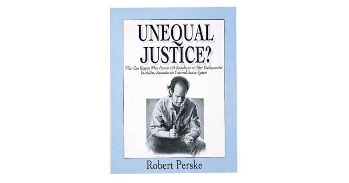 Unequal Justice? by Robert Perske