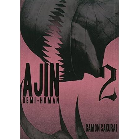 Ajin: Demi-Human, Volume 2 (Ajin: Demi-Human, #2) by Gamon Sakurai ...