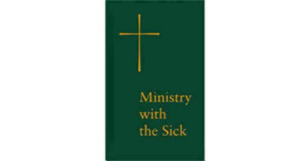Ministry with the Sick by Church Publishing