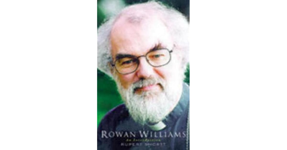 Rowan Williams: An Introduction by Rupert Shortt