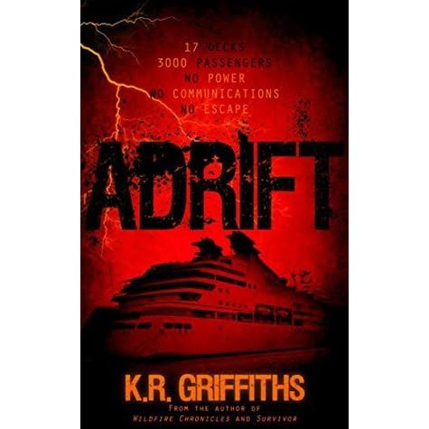 Adrift (Adrift, #1) by K.R. Griffiths — Reviews, Discussion, Bookclubs ...