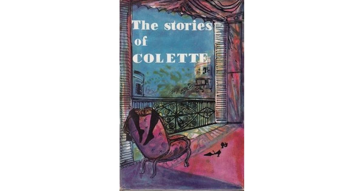 The Stories of Collette by Colette