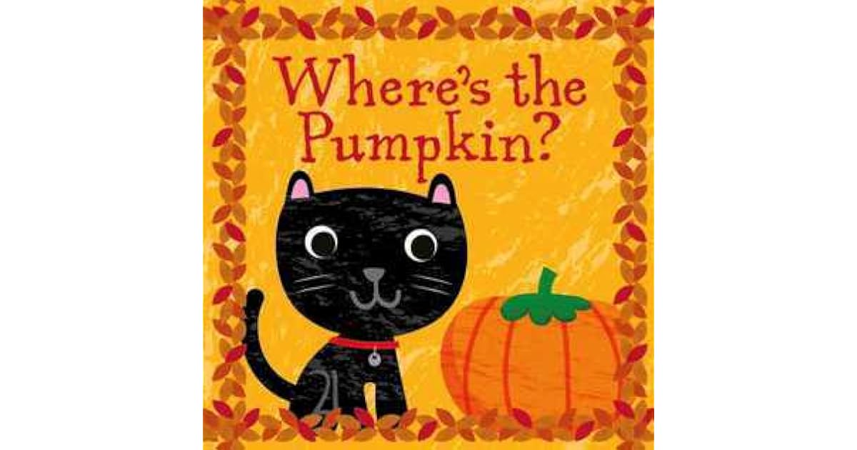 Where's the Pumpkin? by Francesca Jones